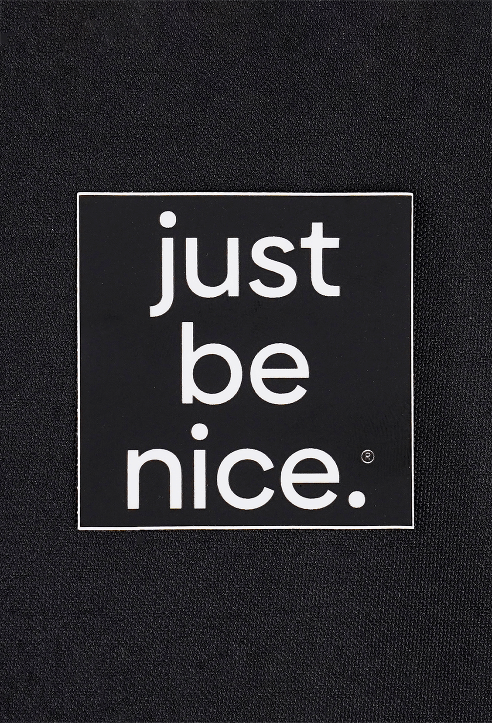 Square Stickers – Just Be Nice.
